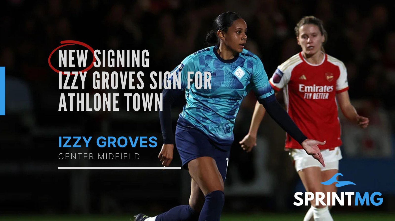 Izzy Groves signs for Athlone Town - Sprint Management Global